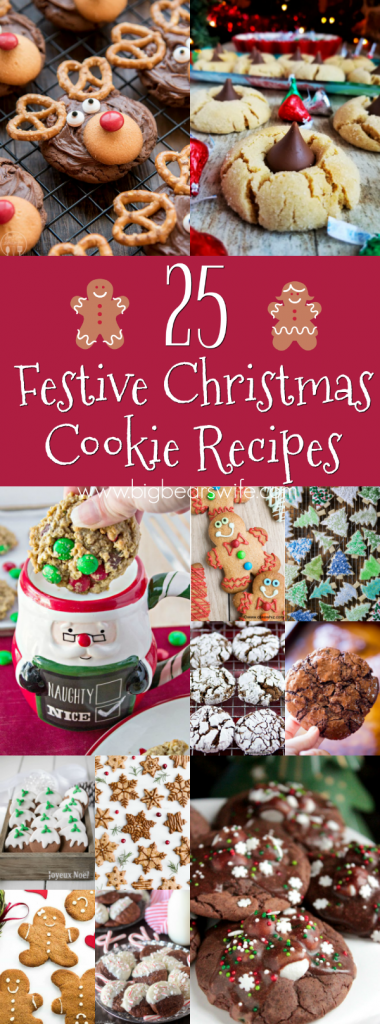 25 Festive Christmas Cookie Recipes - Big Bear's Wife