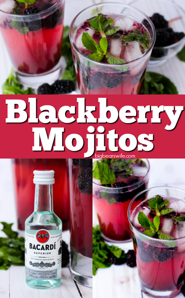 Blackberry Mojitos - Big Bear's Wife
