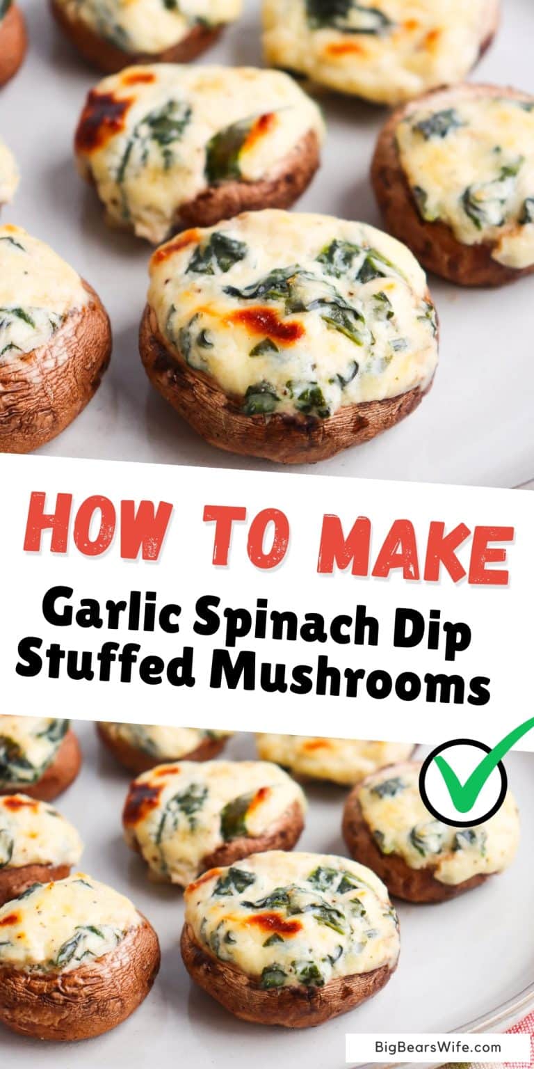 Garlic Spinach Dip Stuffed Mushrooms - Big Bear's Wife